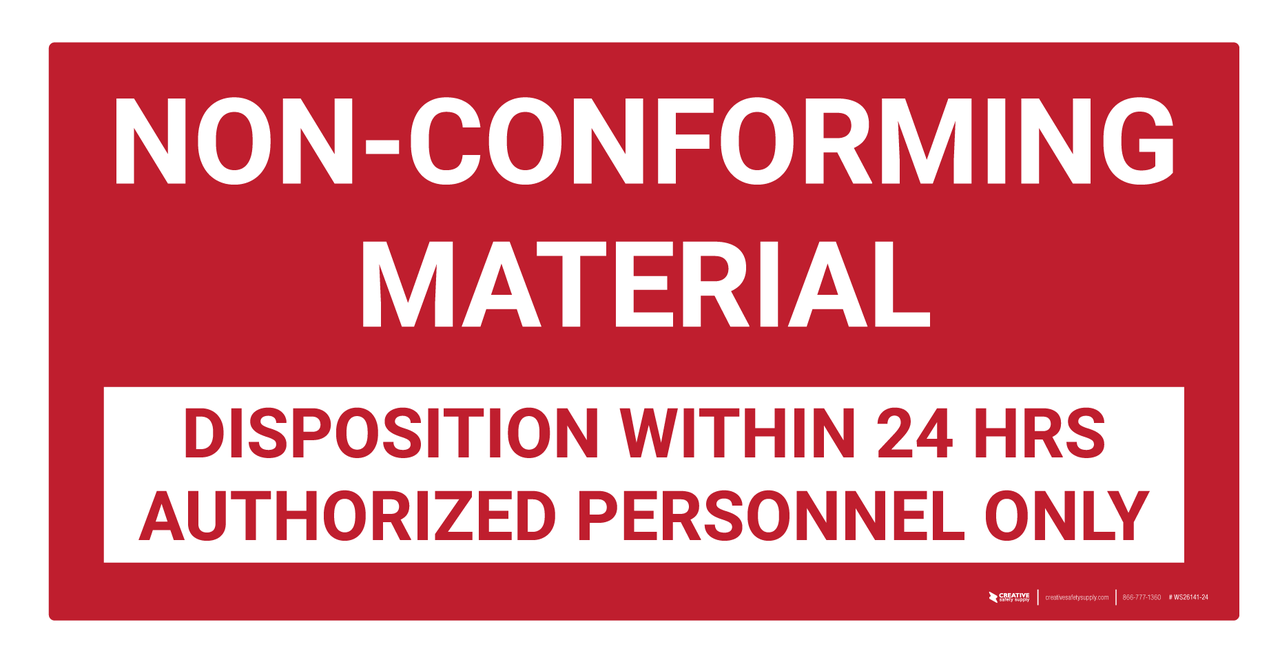 Non-Conforming Material (Wall Sign) | Creative Safety Supply