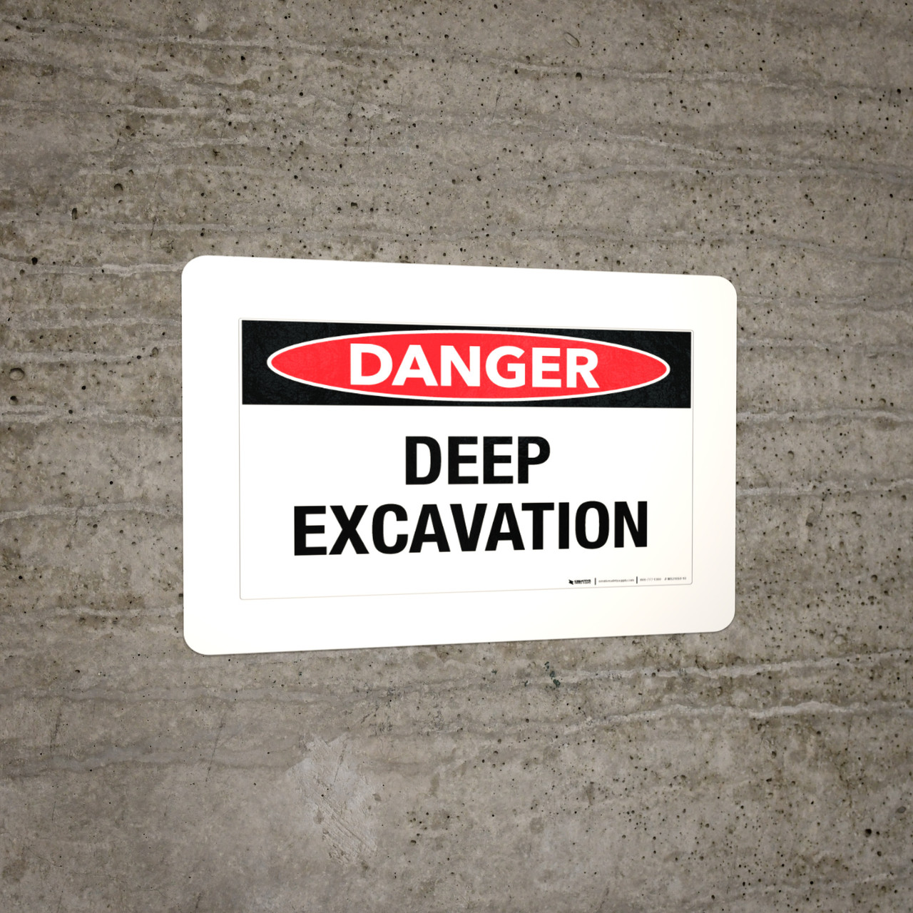 Danger - Deep Excavation - Wall Sign | Creative Safety Supply