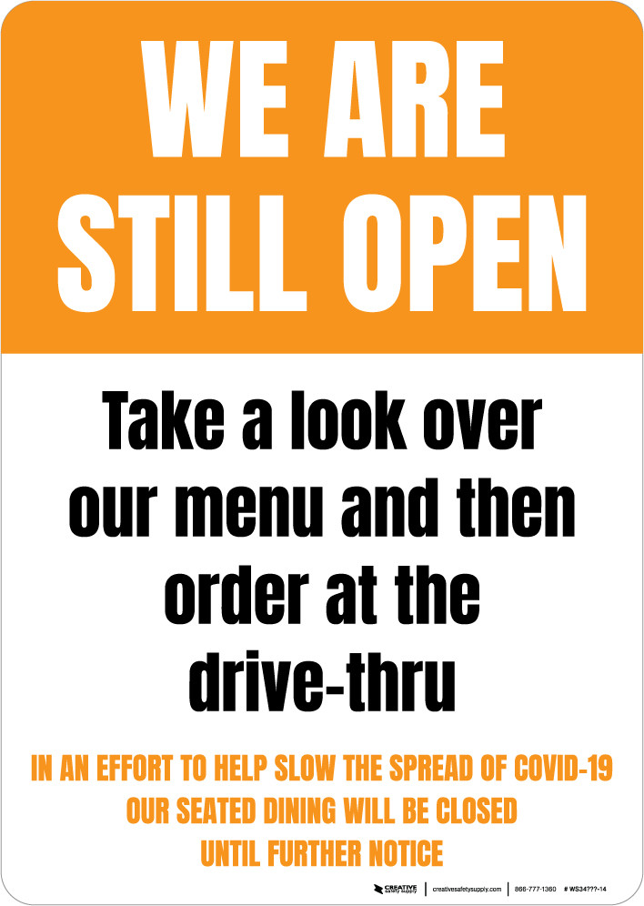 We Are Still Open Order At Drive-Thru Portrait - Wall Sign