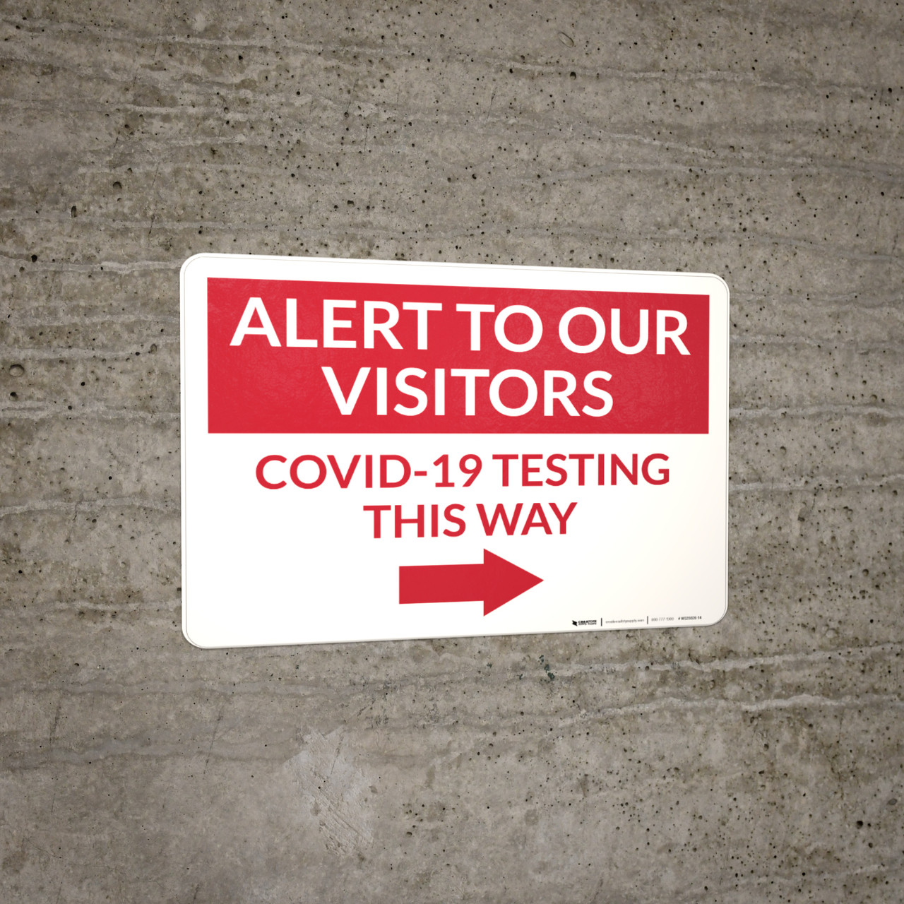 Alert To Our Visitors COVID-19 Testing This Way Right Arrow Landscape ...