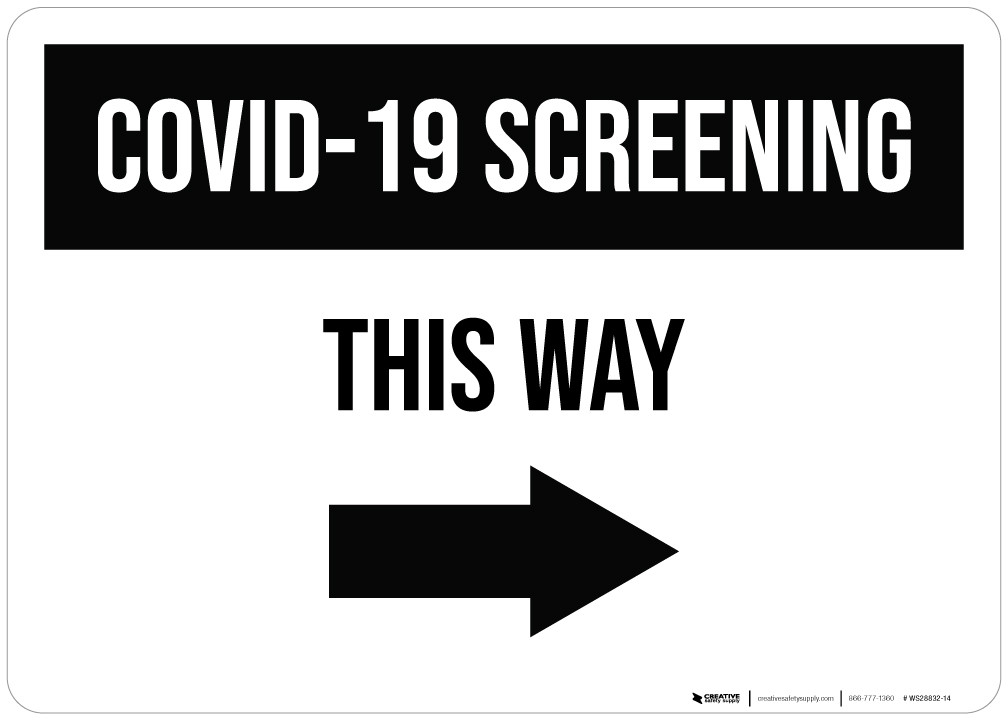 COVID-19 Screening This Way Right Arrow Landscape - Wall Sign