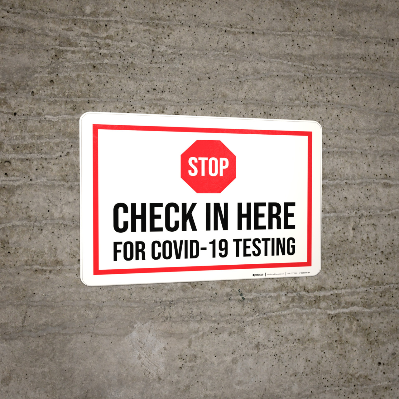 Stop Check In Here For COVID-19 Testing Landscape - Wall Sign ...