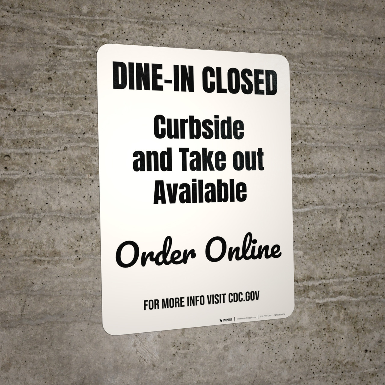 Dine-In Closed Curbside And Take Out Available Portrait - Wall Sign