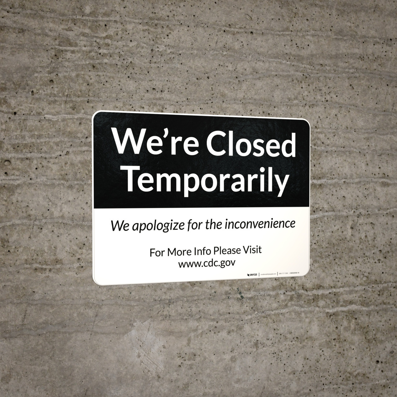We're Closed Temporarily We Apologize Landscape - Wall Sign | Creative ...