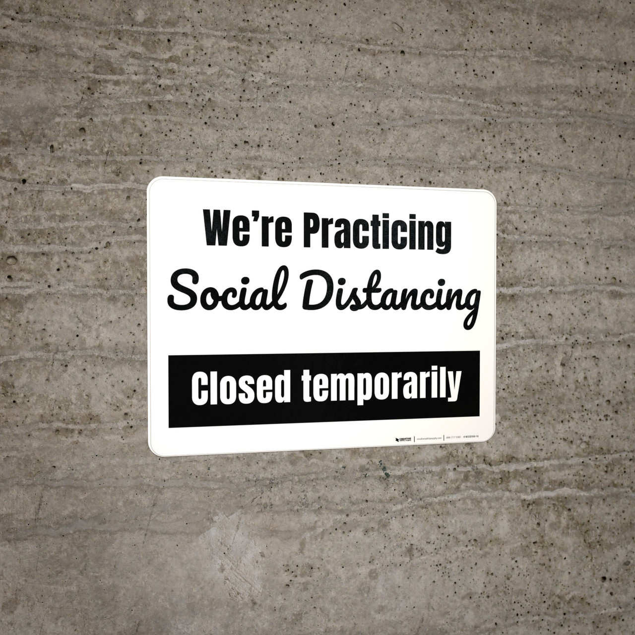 We're Practicing Social Distancing Closed Temporarily Landscape - Wall ...