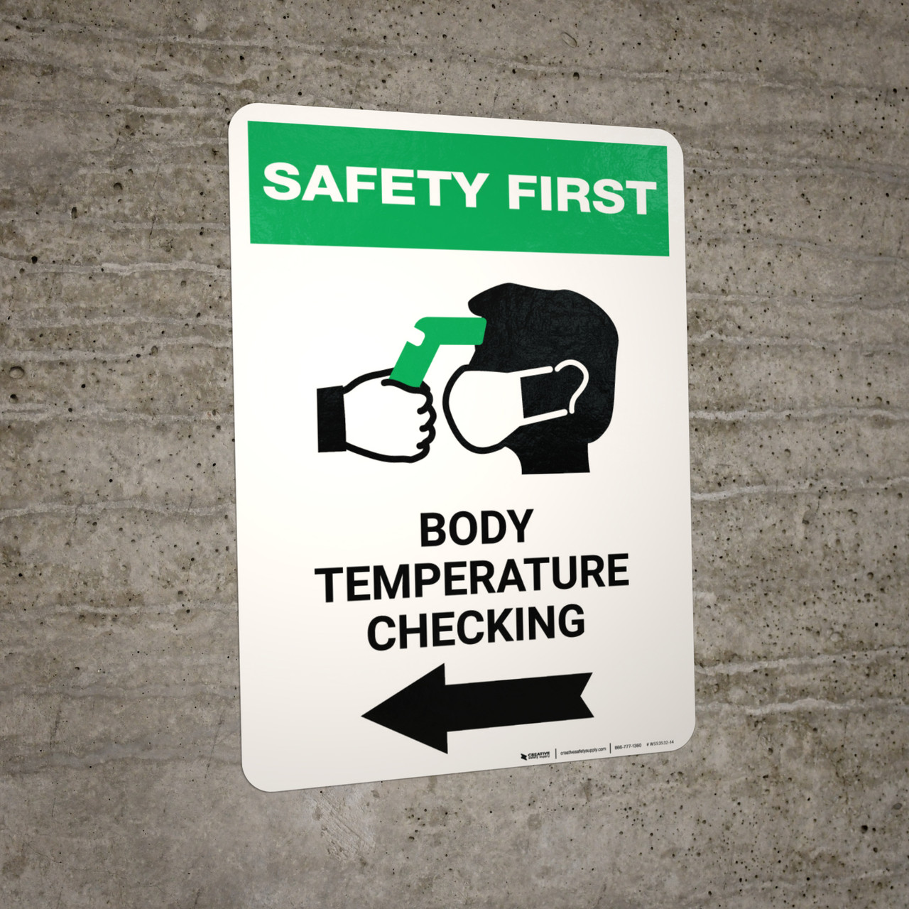 Safety First: Body Temperature Checking Left with Icon Portrait - Wall Sign