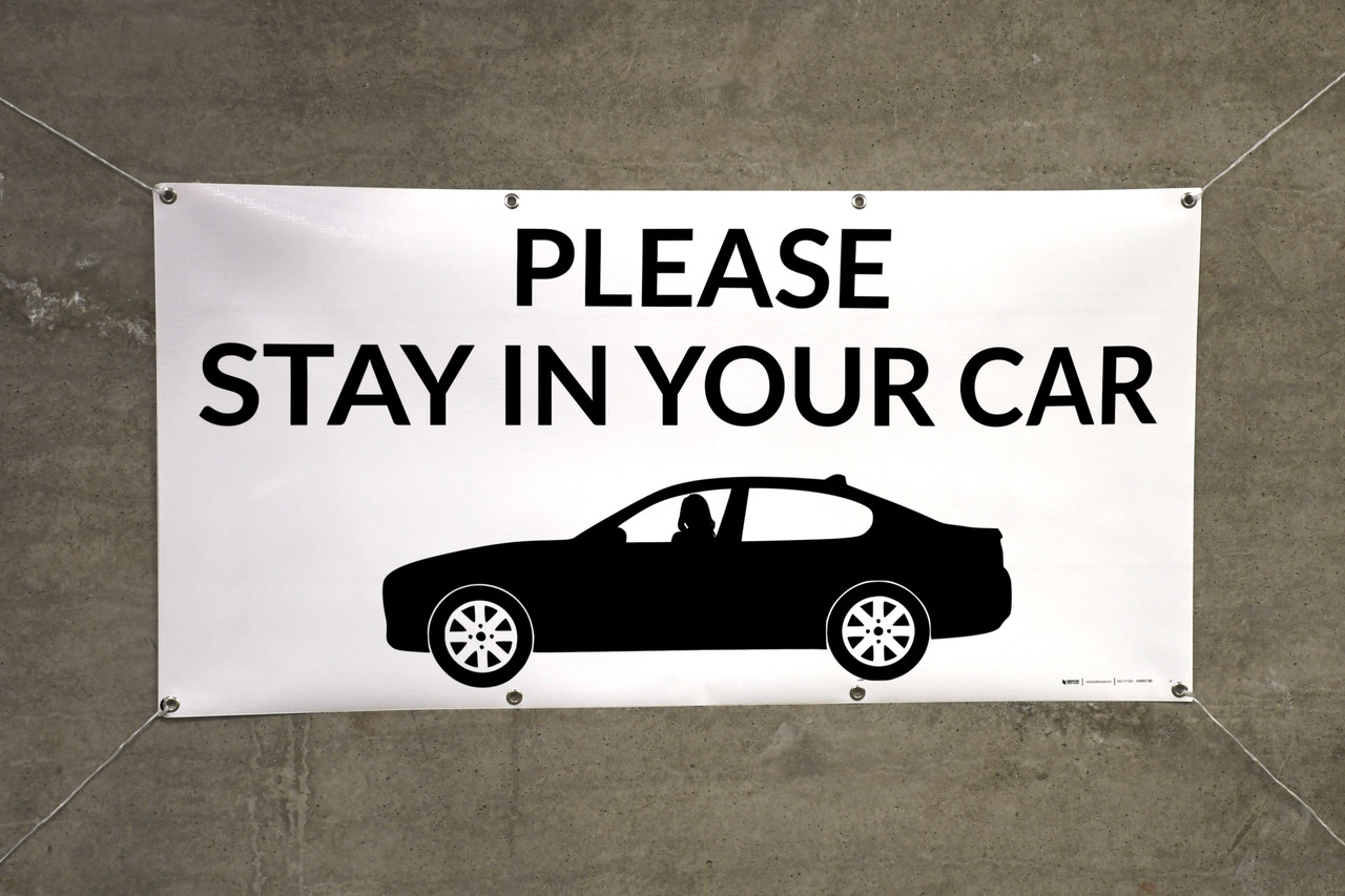Please Wait In Your Car Someone Will Assist You Shortly - Banner ...