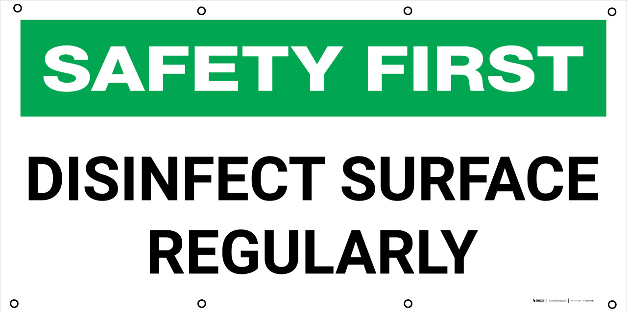 Safety First Disinfect Surface Regularly - Banner