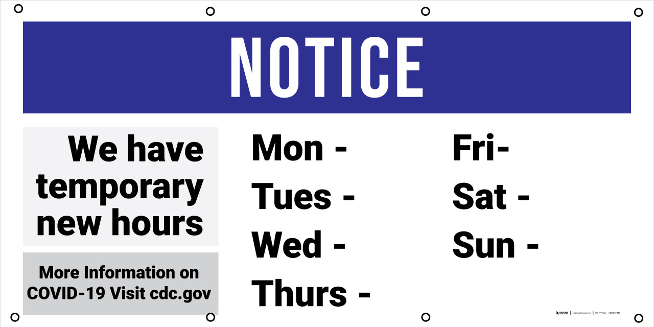 Notice: We Have Temporary New Hours COVID-19 - Banner