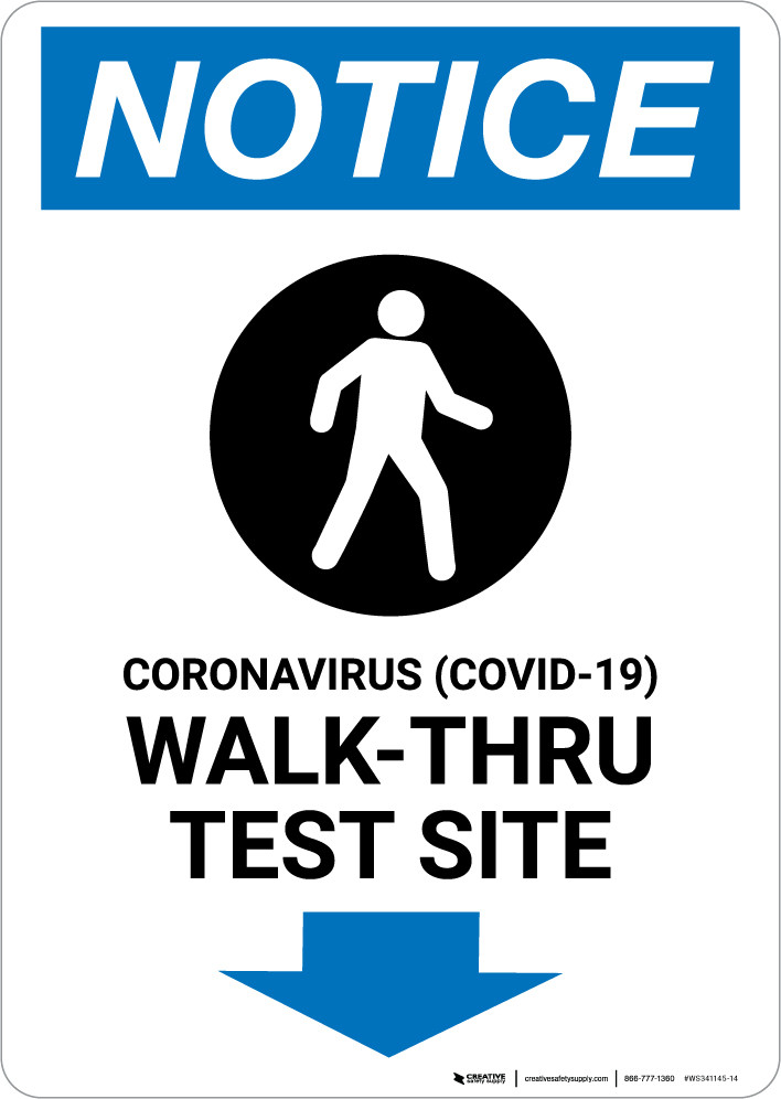Notice: Coronavirus Walk-Thru Test Site Down with Icon Portrait - Wall Sign