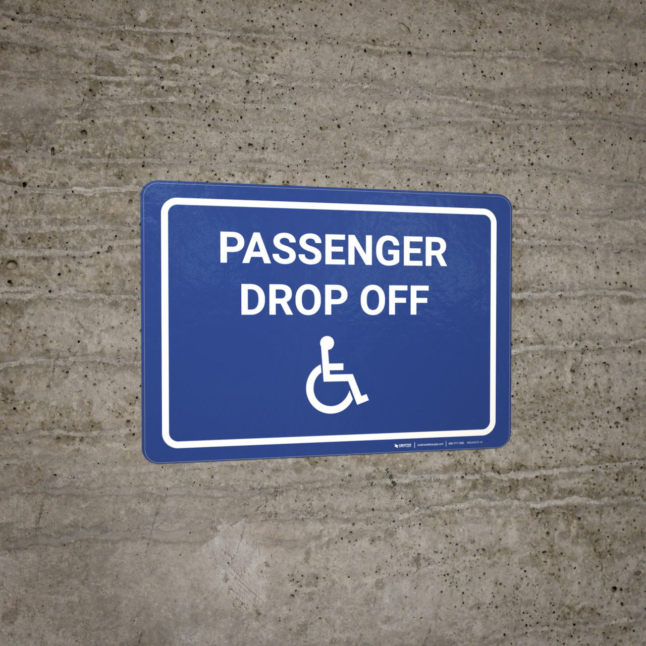 Passenger Drop Off with ADA Symbol Landscape - Wall Sign
