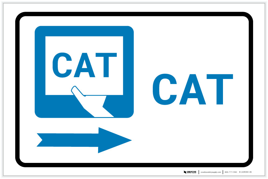 CAT Right Arrow with Icon Landscape - Label | Creative Safety Supply