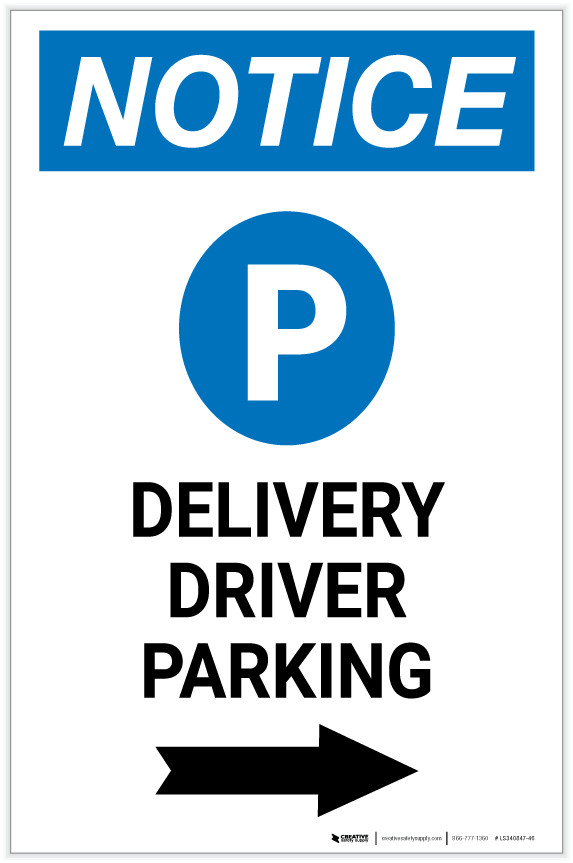 Notice: Delivery Driver Parking Right Arrow with Icon Portrait - Label ...