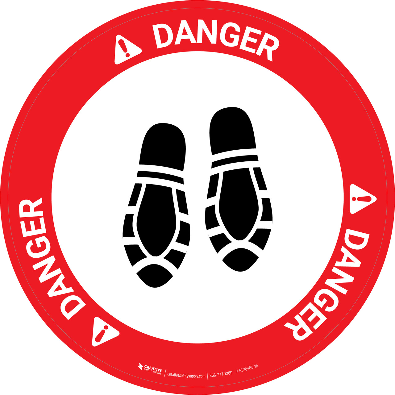 Danger: Shoe Print Down Circular - Floor Sign | Creative Safety Supply