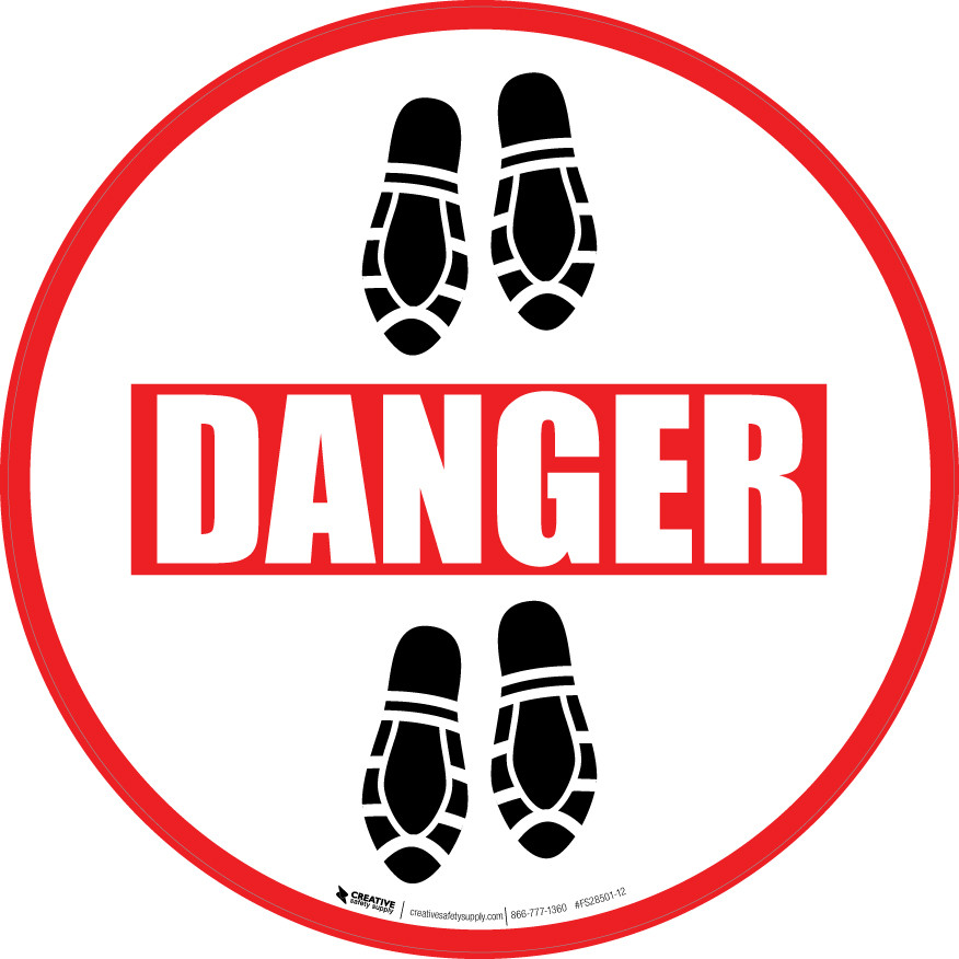 Danger: Shoe Prints Down Circular - Floor Sign | Creative Safety Supply
