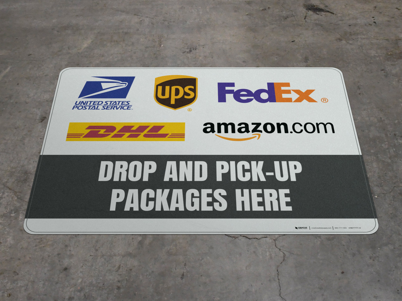 Drop And Pick-Up Packages Here with Logos Landscape - Floor Sign ...