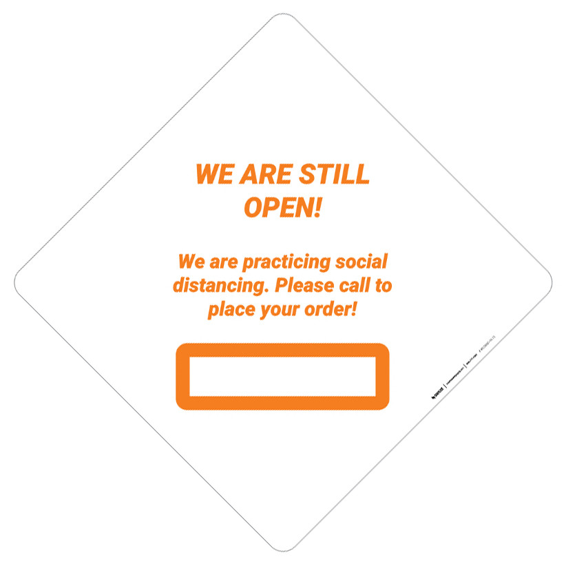 We Are Open Please Call To Place Your Orders - Placard Sign