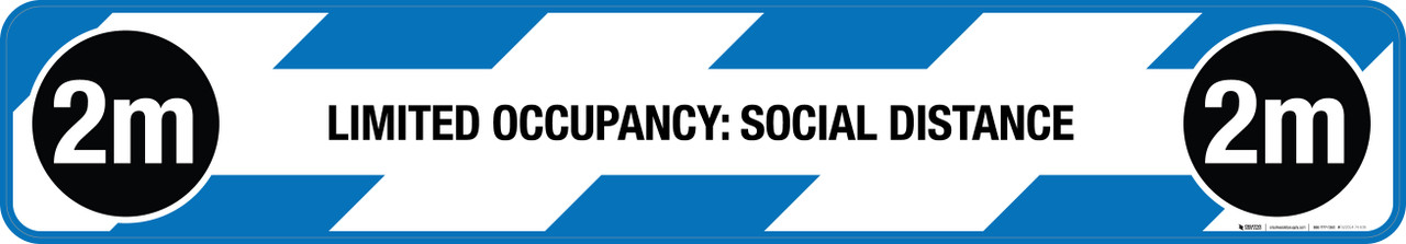 Limited Occupancy: Social Distance - 2M- Social Distancing Strip