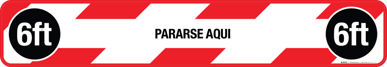 Pararse Aqui - 6Ft - Social Distancing Strip