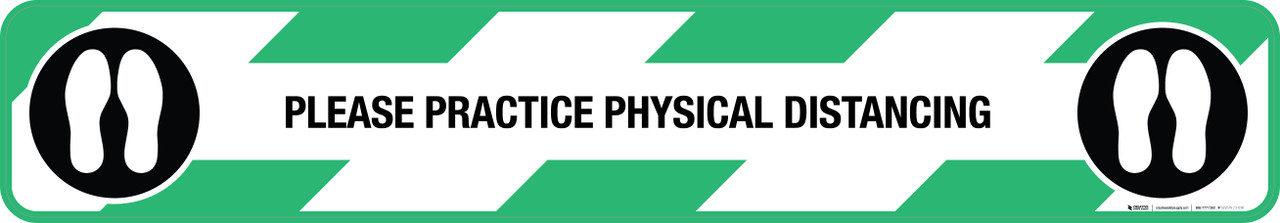 Please Practice Physical Distancing - Feet- Social Distancing Strip