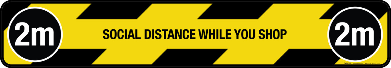 Social Distance While You Shop - 2M- Social Distancing Strip