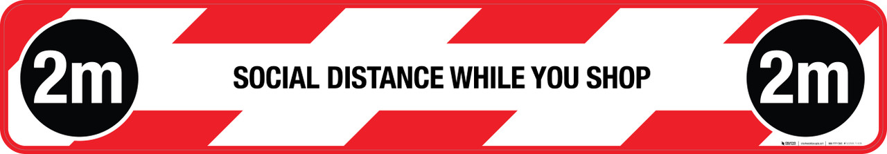 Social Distance While You Shop - 2M- Social Distancing Strip