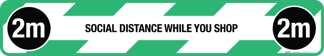 Social Distance While You Shop - 2M- Social Distancing Strip