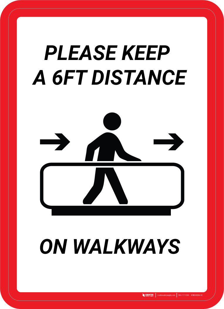 Please Keep a 6ft Distance on walkways Portrait - Wall Sign