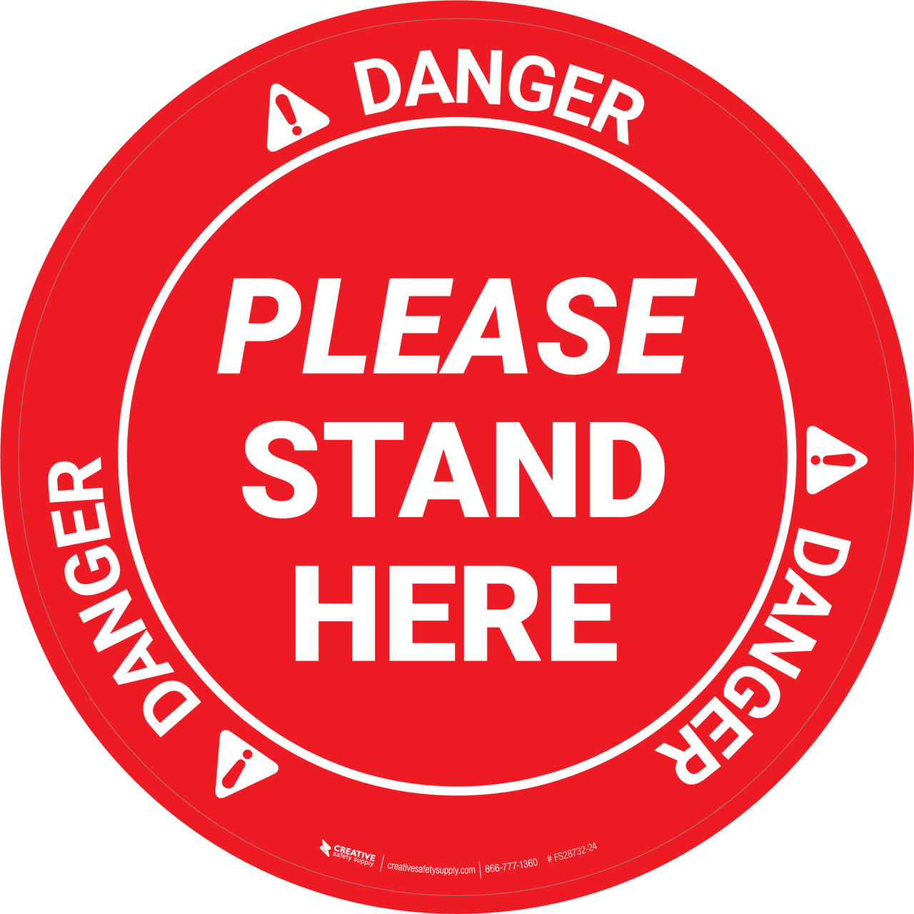 Danger Please Stand Here OSHA Circular - Floor Sign | Creative Safety ...