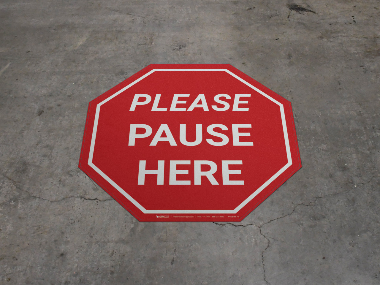 Please Pause Here Stop - Floor Sign