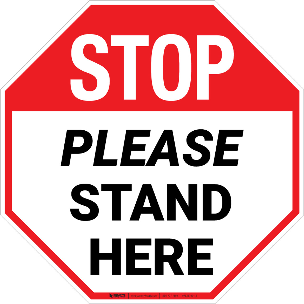 STOP Please Stand Here Stop - Floor Sign