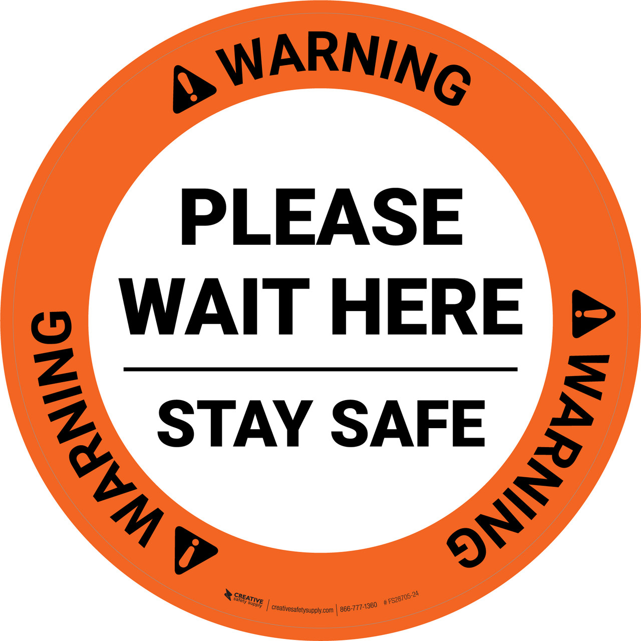 Warning: Please Wait Here Stay Safe Circular - Floor Sign | Creative ...