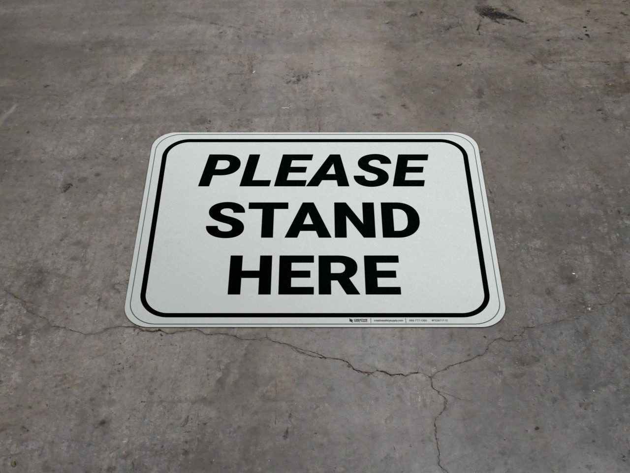 Please Stand Here Rectangle - Floor Sign | Creative Safety Supply