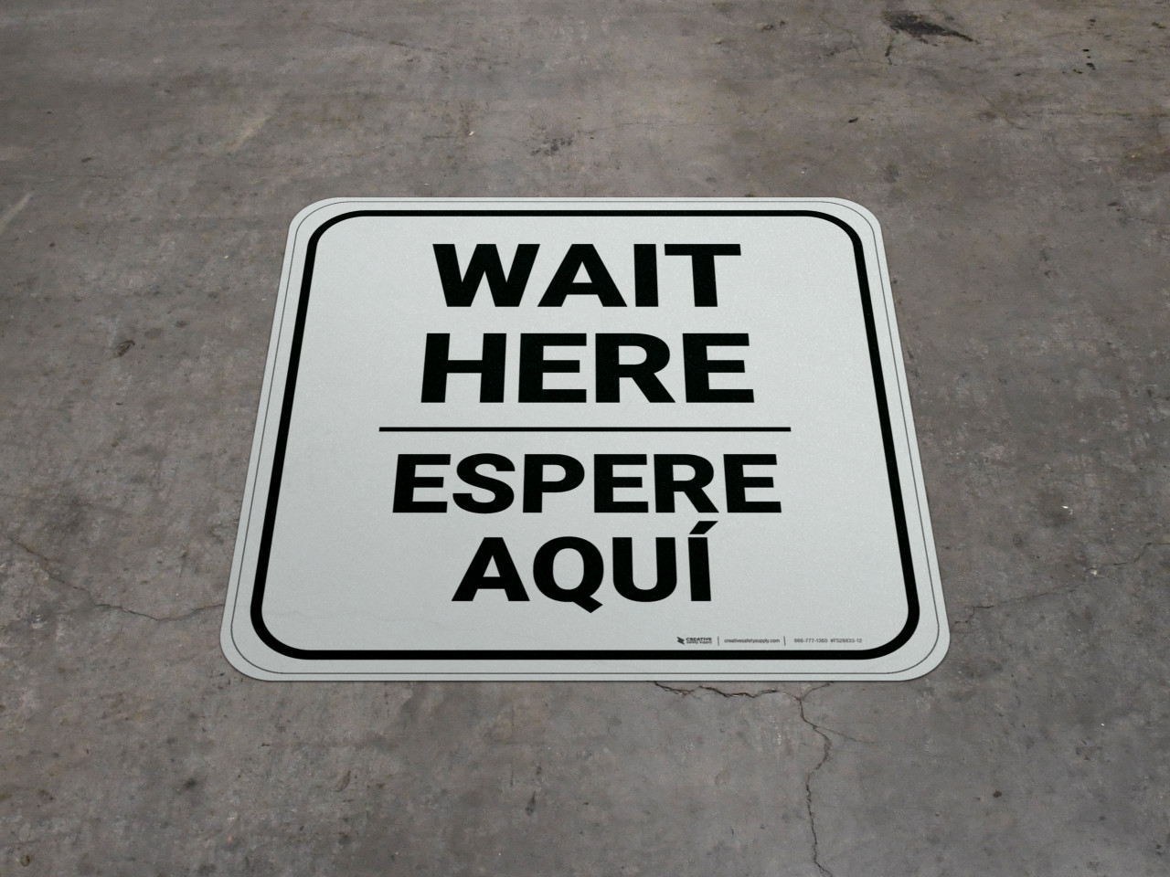 Wait Here Espere Aqui Bilingual Spanish Square - Floor Sign