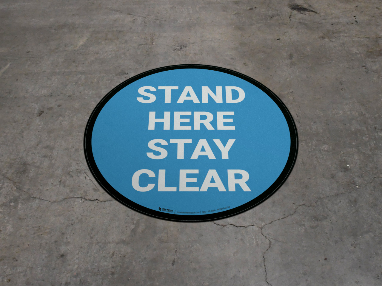 Stand Here Stay Clear Blue Circular - Floor Sign