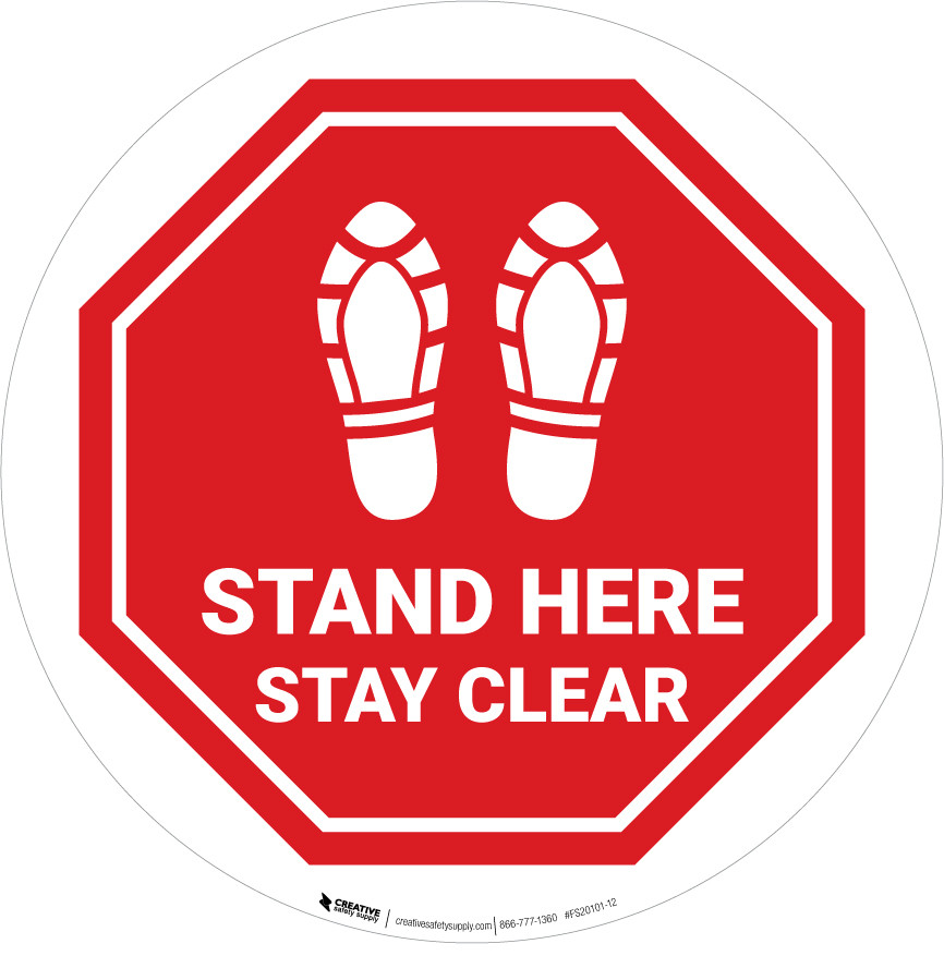 Stand Here Stay Clear Shoe Prints Stop Circular - Floor Sign