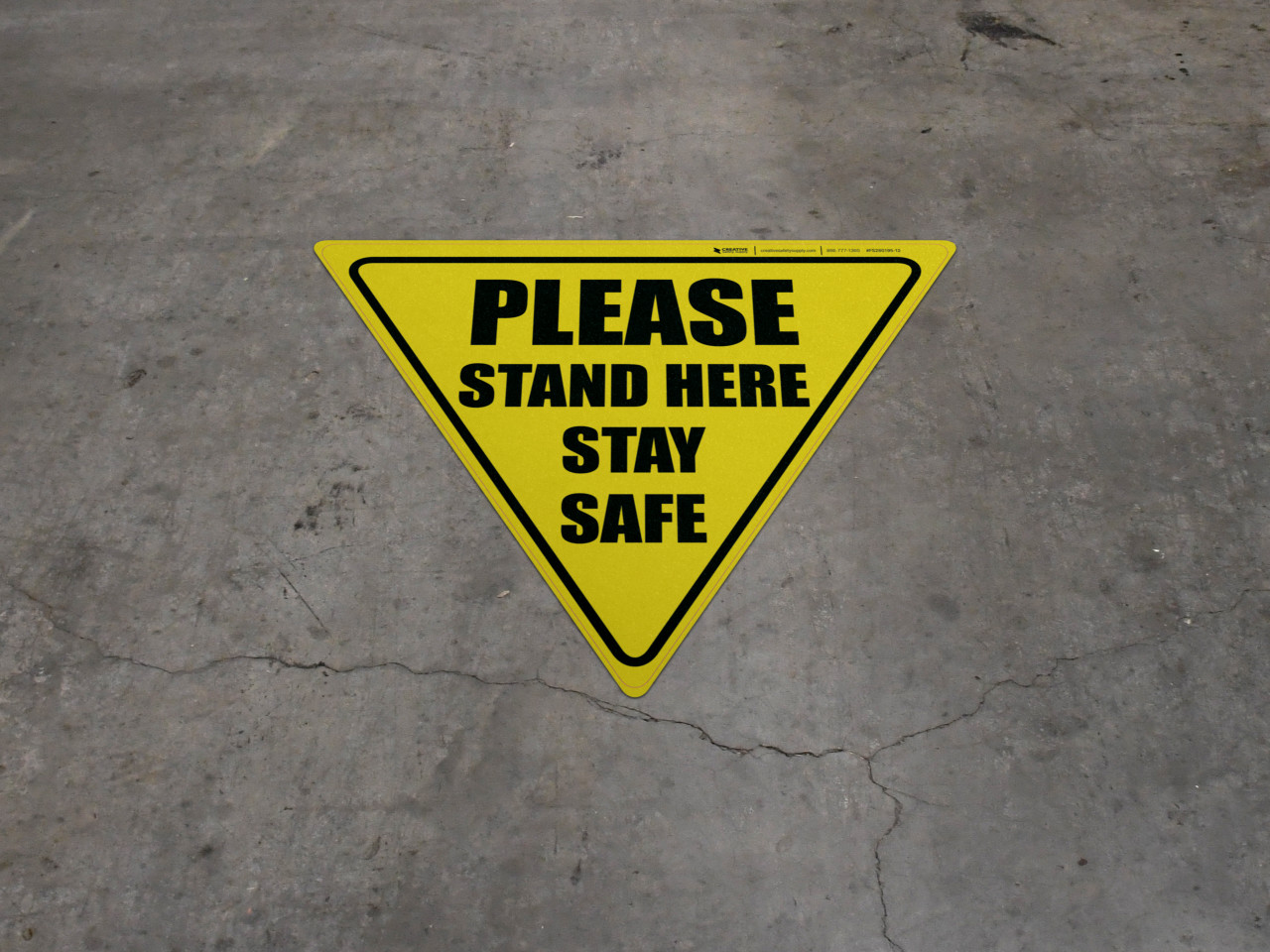 Please Stand Here Stay Safe Yield - Floor Sign