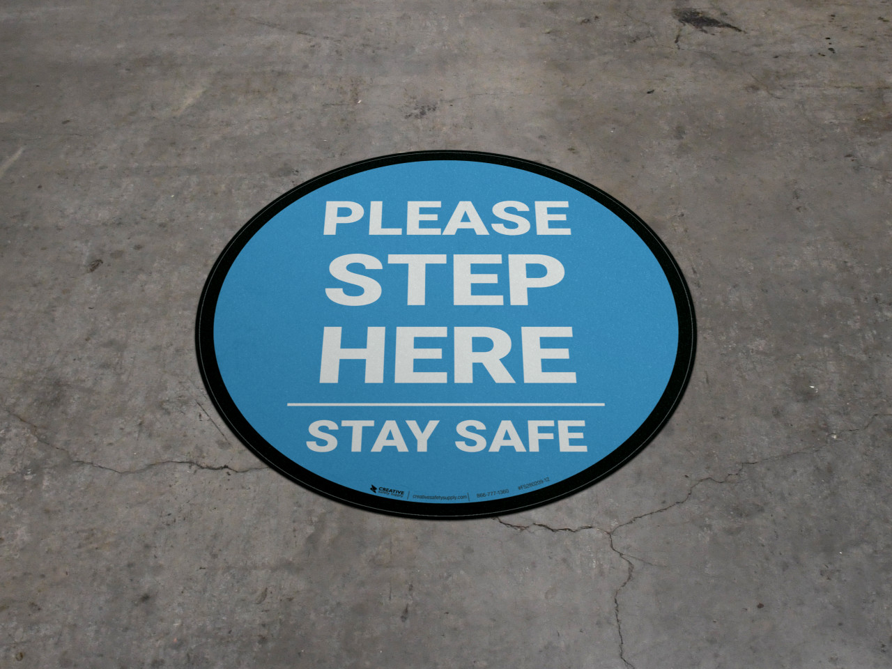 Please Step Here Stay Safe Blue Circular - Floor Sign
