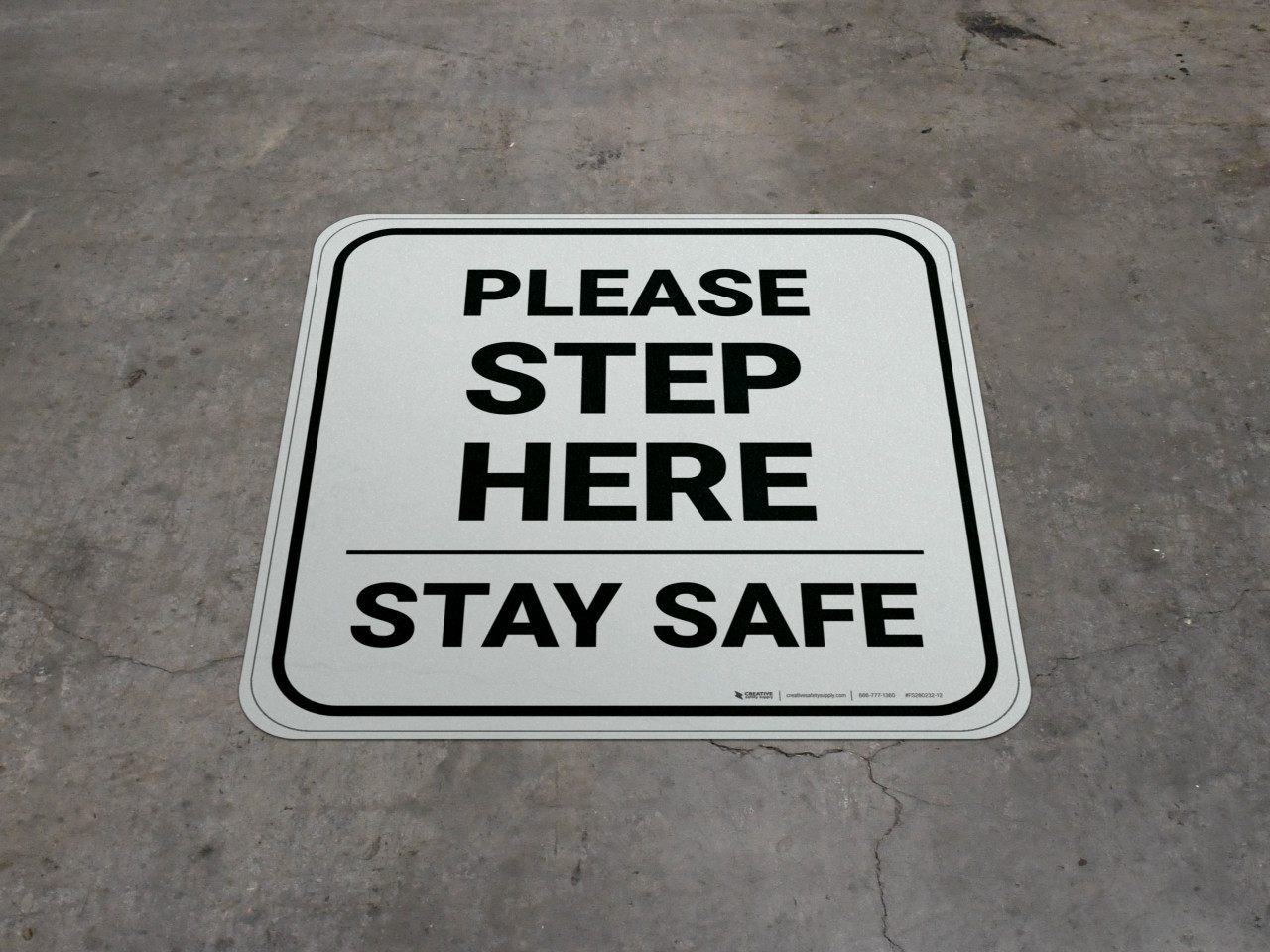 Please Step Here Stay Safe Square - Floor Sign