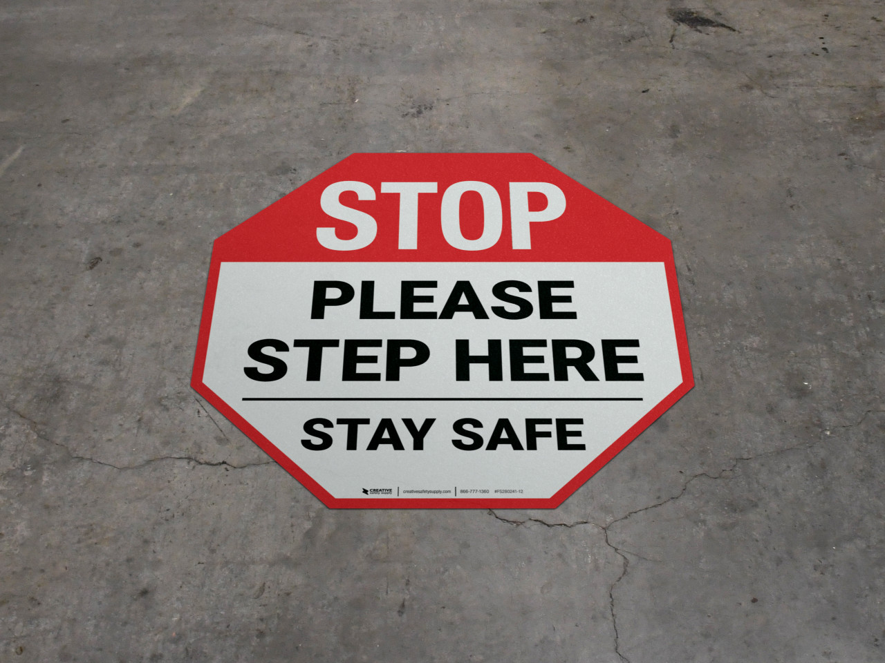 STOP: Please Step Here Stay Safe Stop - Floor Sign