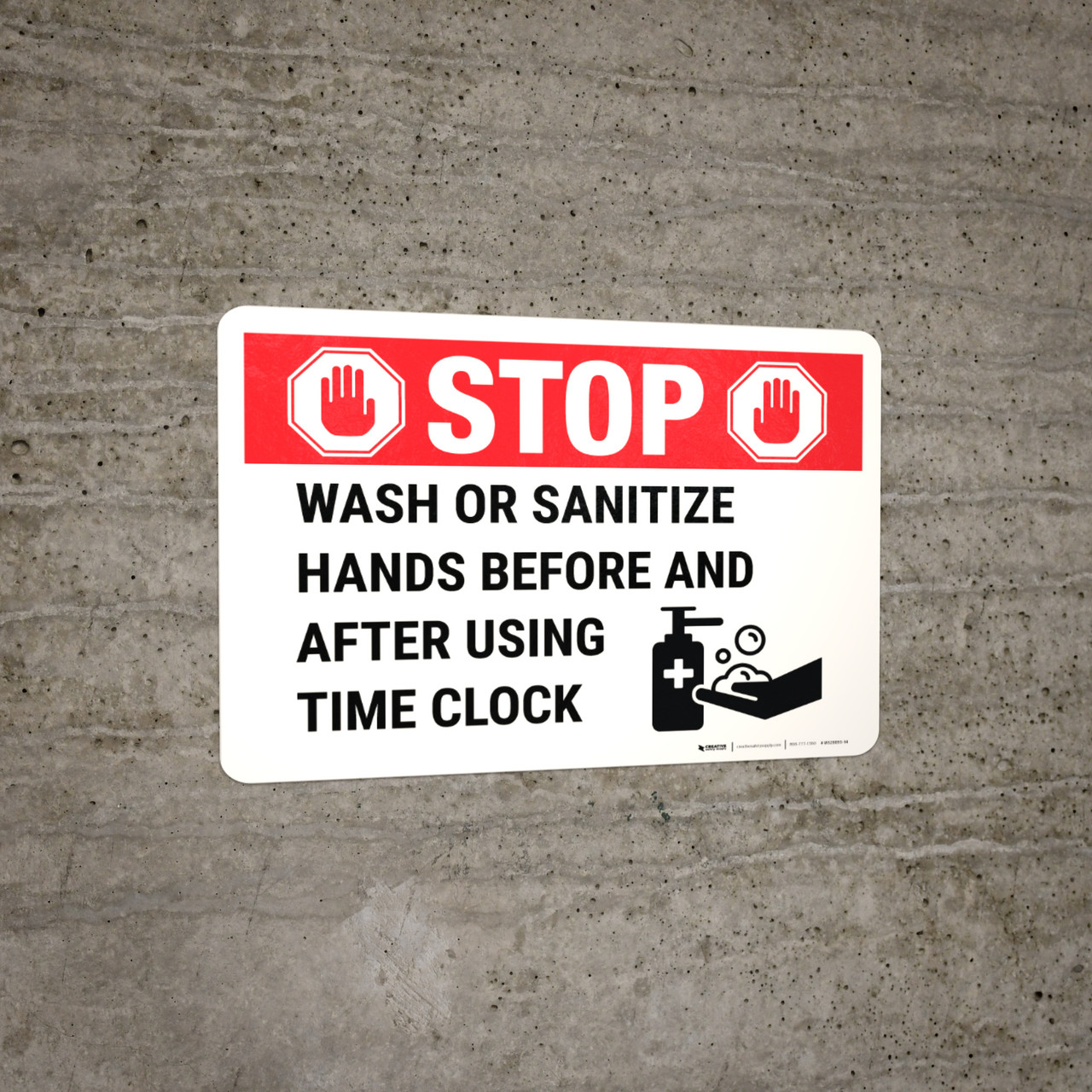 Stop - Wash Or Sanitize When Using Time Clock Landscape - Wall Sign ...