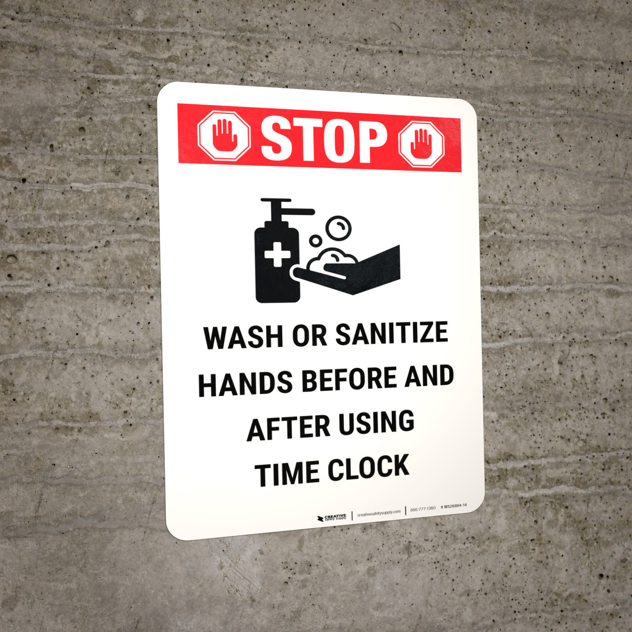 Stop - Wash Or Sanitize When Using Time Clock Portrait - Wall Sign