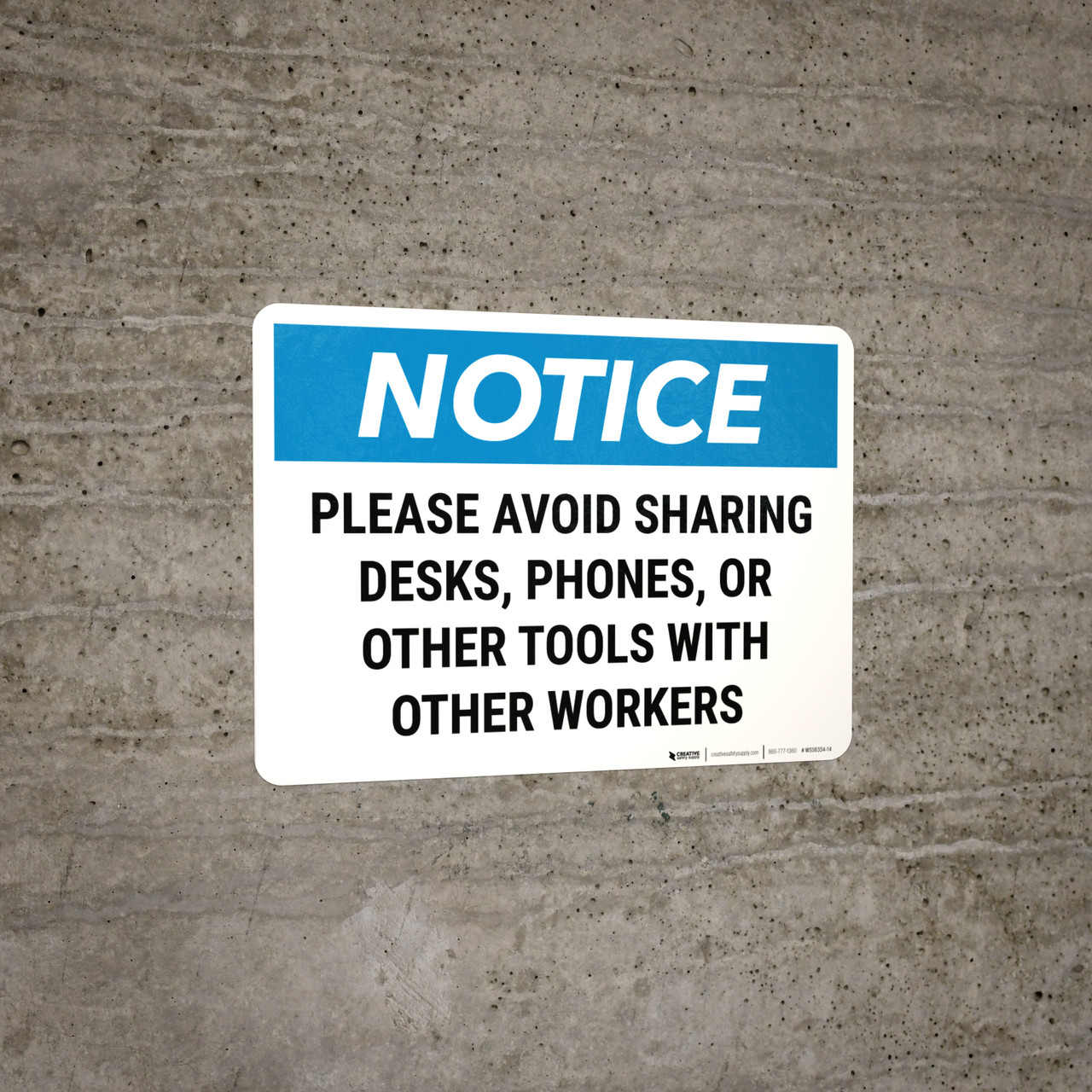 Notice: Please Avoid Sharing Landscape - Wall Sign