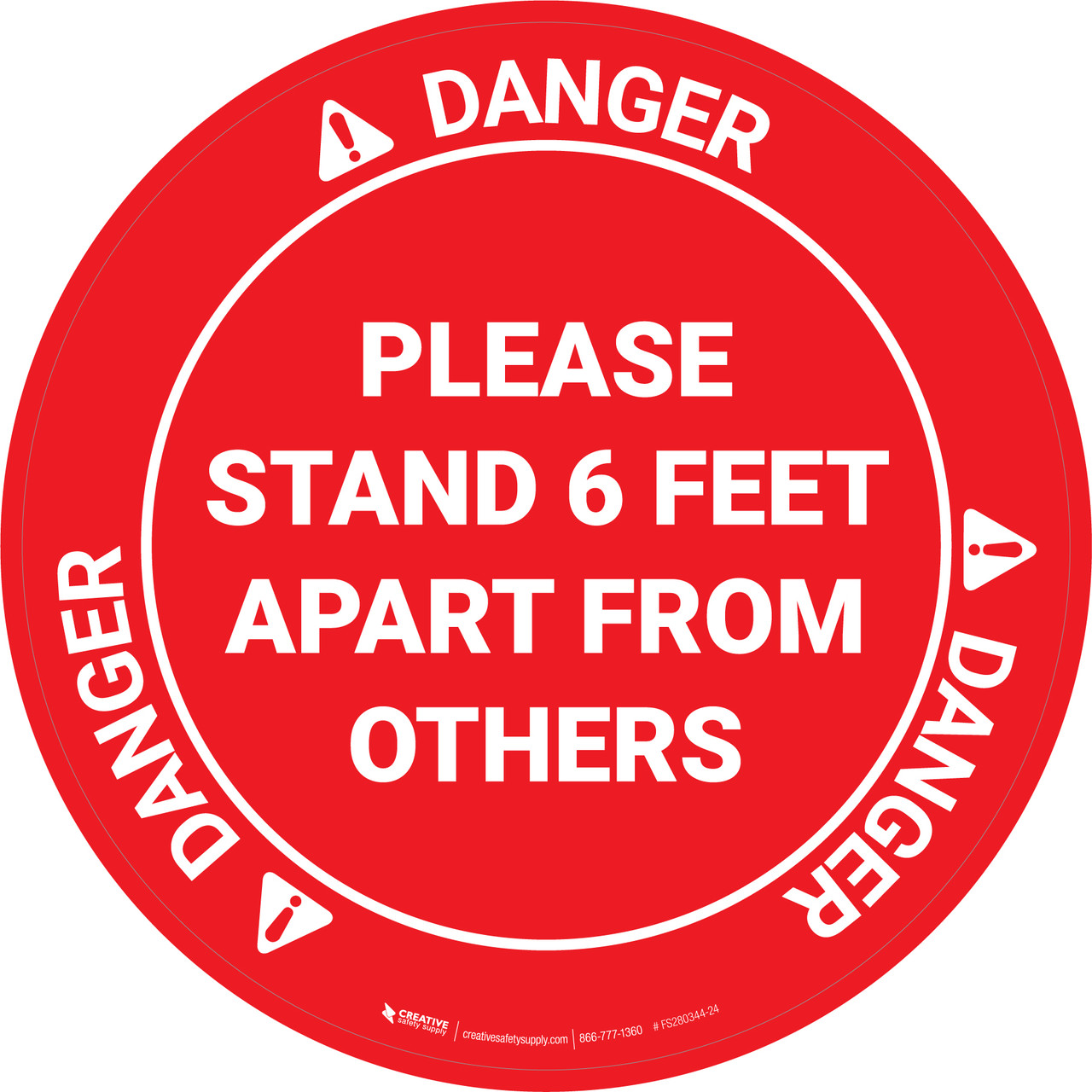 Danger: Please Stand 6 Feet Apart From Others OSHA - Circular - Floor ...
