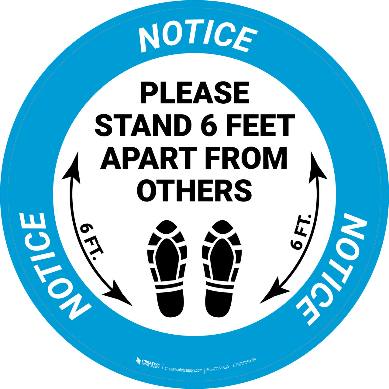 Notice: Please Stand 6 Feet Apart From Others Shoe Prints - Circular ...