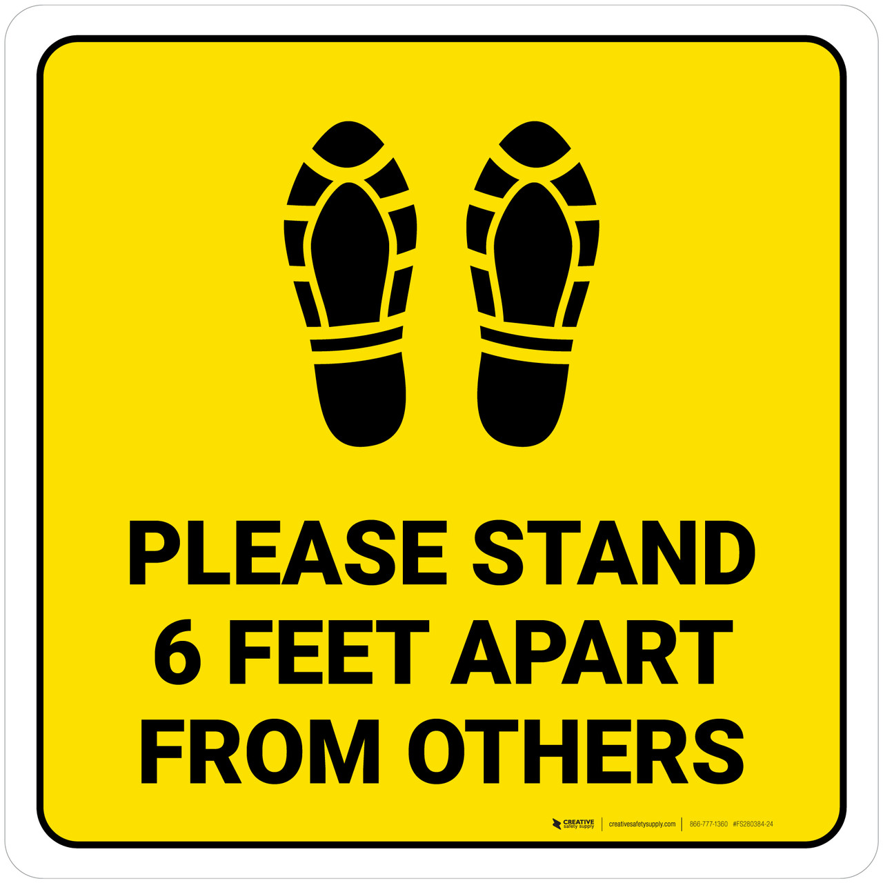 Please Stand 6 Feet Apart From Others Shoe Prints Yellow Square ...