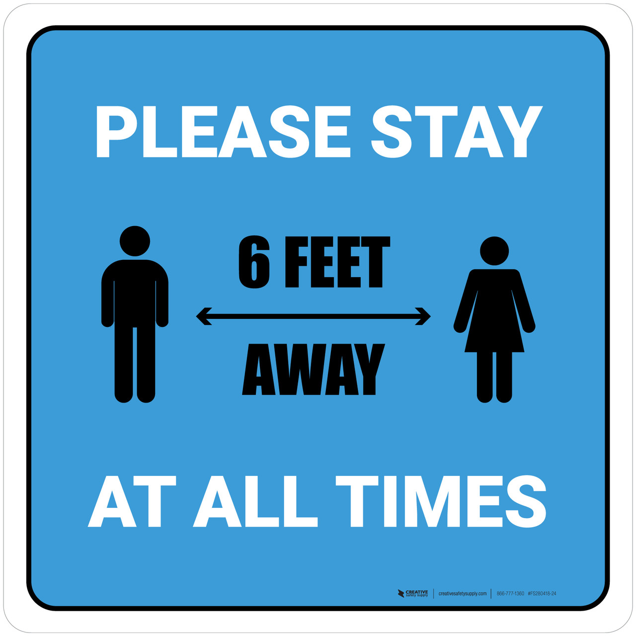 Please Stay 6 Feet Away At All Times With Icon Blue Square | Creative ...