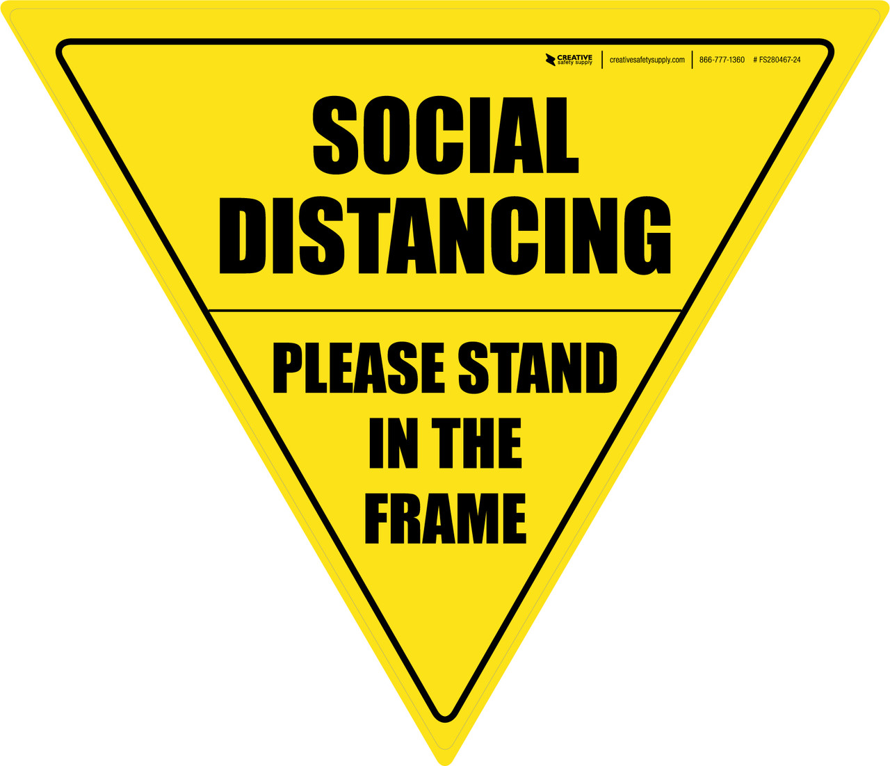 Social Distancing Please Stand In The Frame Yield