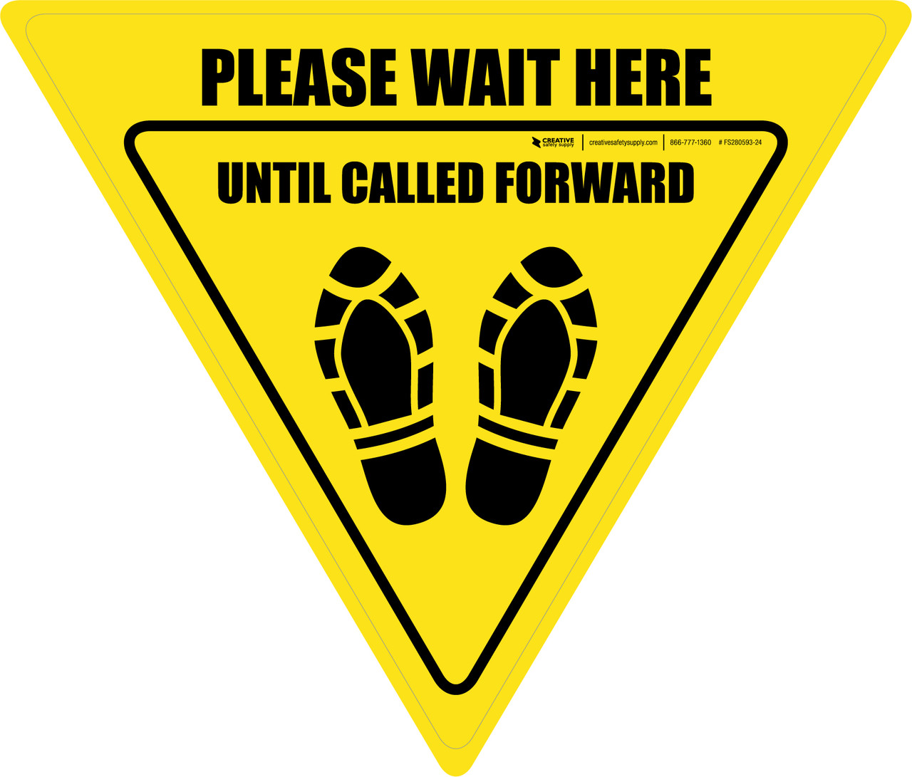 Please Wait Here Until Called Forward Shoe Prints Yield - Floor Sign ...
