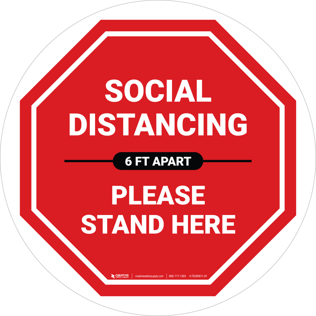 Social Distancing Please Stand Here 6 Ft Apart Stop Circular - Floor Sign